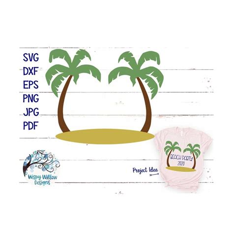 Palm Tree Svg Dxf Png Beach Svg Summer Svg Palm Trees S Inspire Uplift