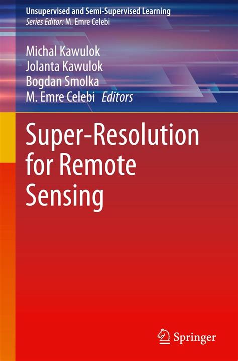 Super Resolution For Remote Sensing Buch Jpcde