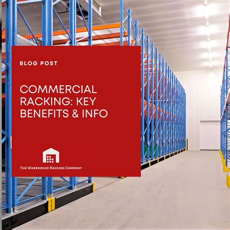 Commercial Racking Key Benefits Twrc