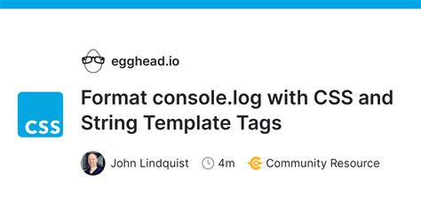 Format Consolelog With Css And String Template Tags