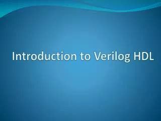 PPT Introduction To Verilog PowerPoint Presentation Free Download ID