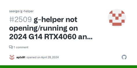G Helper Not Openingrunning On 2024 G14 Rtx4060 And Keyboard Backlights Preference Not Working