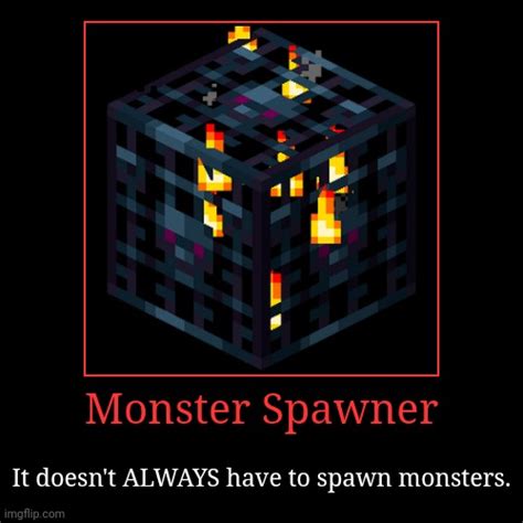 Monster Spawner Imgflip