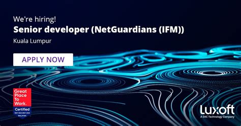 luxoft malaysia on linkedin senior developer netguardians ifm