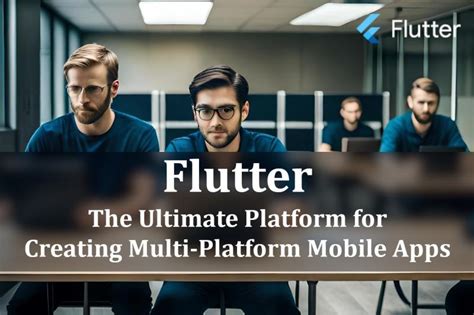 Suresh Kumar On Linkedin Flutter The Ultimate Platform For Creating Multi Platform Mobile Apps