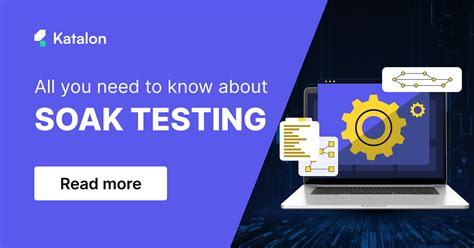 What Is Soak Testing A Comprehensive Guide