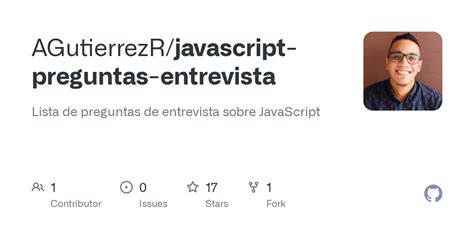 GitHub AGutierrezR Javascript Preguntas Entrevista Lista De Preguntas De Entrevista Sobre