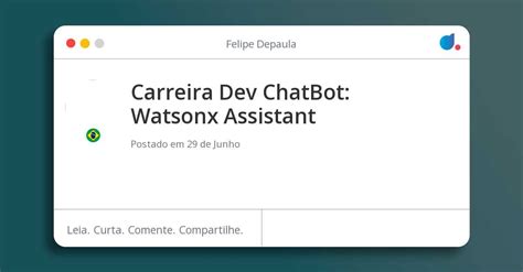 Carreira Dev Chatbot Watsonx Assistant