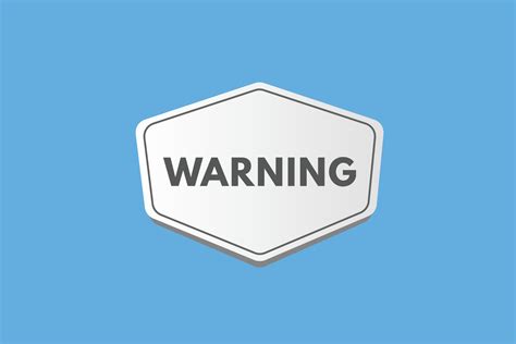 Warning Button Warning Sign Icon Label Sticker Web Buttons 15088749 Vector Art At Vecteezy