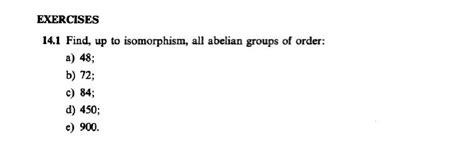 Solved EXERCISES Find Up To Isomorphism All Abelian Chegg