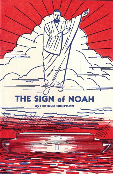 The Sign Of Noah By Harold B Sightler Pamphlet