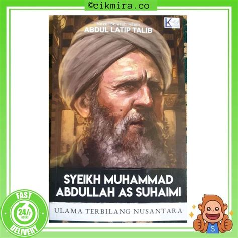 🇲🇾 [ready Stock] Buku Sejarah Syeikh Muhammad Abdullah As Suhaimi Buku