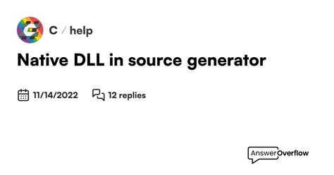 Native Dll In Source Generator C