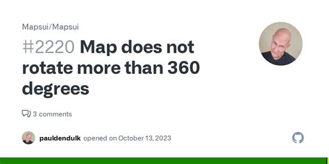 Map Does Not Rotate More Than 360 Degrees · Issue 2220 · Mapsuimapsui