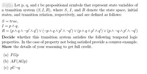 Solved 4 Let Pq And R Be Propositional Symbols That