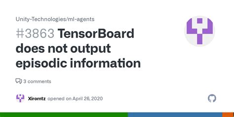 Tensorboard Does Not Output Episodic Information · Issue 3863 · Unity