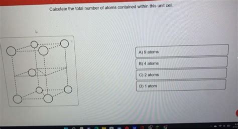 Solved Calculate The Total Number Of Atoms Contained Within Chegg Com