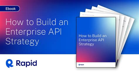 The Five Components For Building An Effective Api Strategy