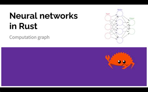 deep diving into neural networks and rust r rust
