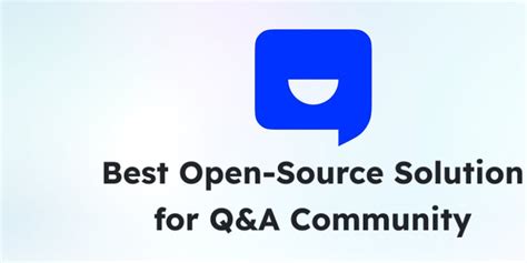 answer 1 0 is coming the best open source solution for qanda community dev community
