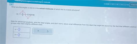 Solved Predicting Bond Angles In A Small Organic Molecule ————— 05