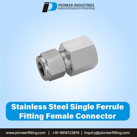 Stainless Steel Single Ferrule Female Connector manufacturer, supplier ...