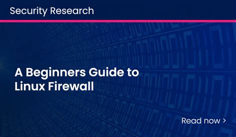 A Beginners Guide To Linux Firewall Safe Security