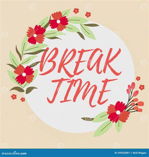 Conceptual Display Break Time Business Concept Period Of Rest Or