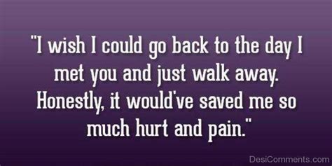 I Wish I Could Go Back To The Day