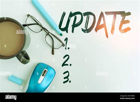 Sign Displaying Update Business Idea Up To Date Make Something More