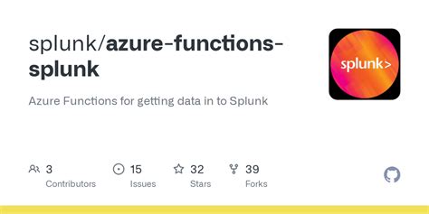 Azure Functions Splunk Function Json At Master · Splunk Azure Functions Splunk · Github