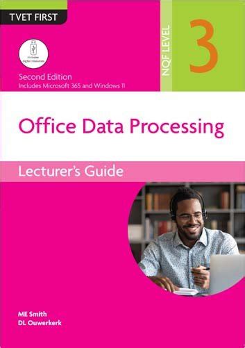 Office Data Processing Ms Office 2016 And Office 365 Nqf3 Lecturers