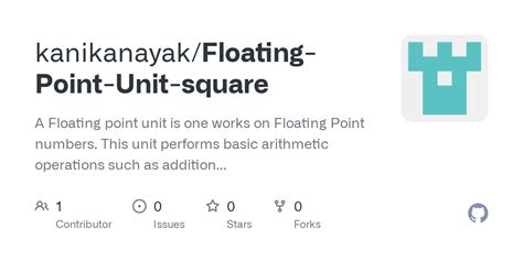 Github Kanikanayakfloating Point Unit Square A Floating Point Unit Is One Works On Floating