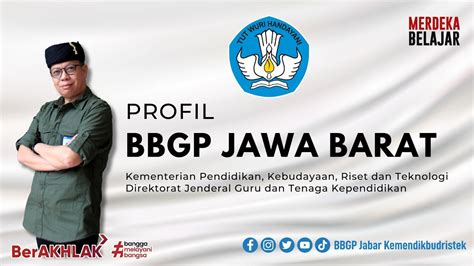 Profil Bbgp Jabar Kemendikbudristek Youtube