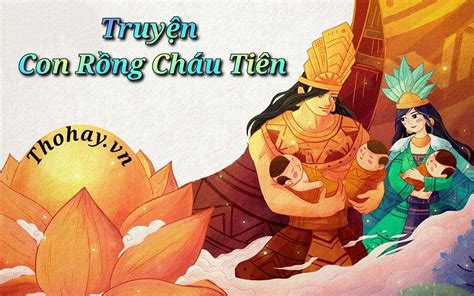Truyện Con Rồng Cháu Tiên Nội Dung Sự Tích Hình Ảnh Giáo Án
