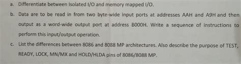 Solved A Differentiate Between Isolated Io And Memory