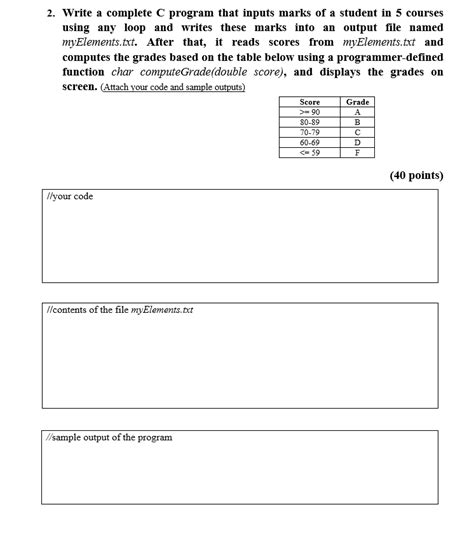 Solved 2 Write A Complete C Program That Inputs Marks Of A Chegg