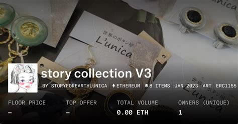 Story Collection V3 Collection Opensea