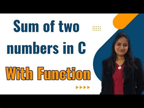 Program To Find Sum Of Two Numbers Using Function In C YouTube