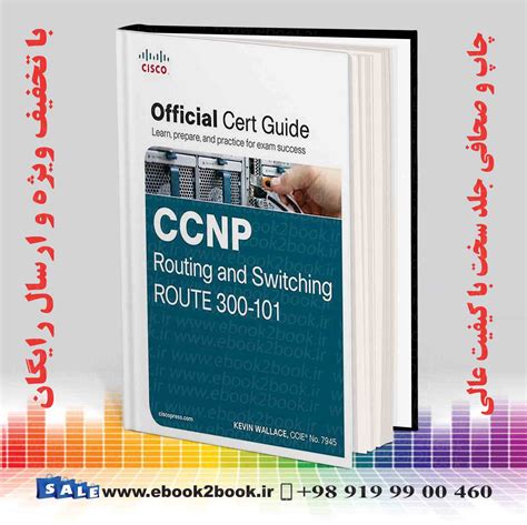 Ccnp Routing And Switching Route 300 101 Official Cert Guide