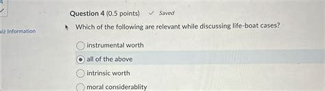 Solved Question 4 0 5 ﻿points ﻿savedwhich Of The
