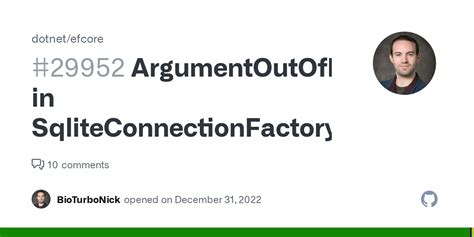 Argumentoutofrangeexception In Sqliteconnectionfactory Prunecallback Issue Dotnet