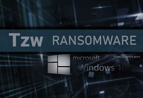 Remove Tzw Virus Tzw Files Ransomware Adware Guru