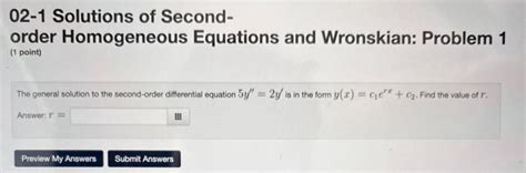 Solved 02 1 Solutions Of Second Order Homogeneous Equations