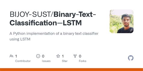 Github Bijoy Sustbinary Text Classification Lstm A Python
