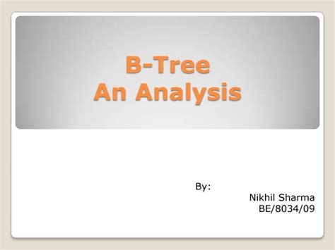 B Trees In Data Structure Ppt