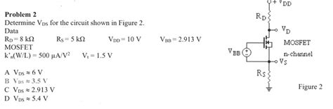 Solved Problem Determine VDS For The Circuit Shown In Chegg Com