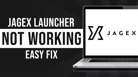 Why Isnt Jagex Launcher Working