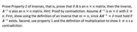 Solved Prove Property Of Inverses That Is Prove That If Chegg