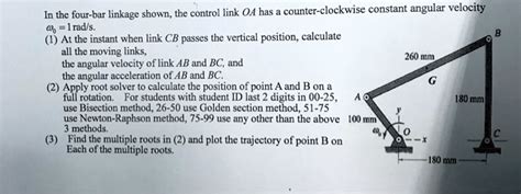 In The Four Bar Linkage Shown The Control Link Oa Has A Counter